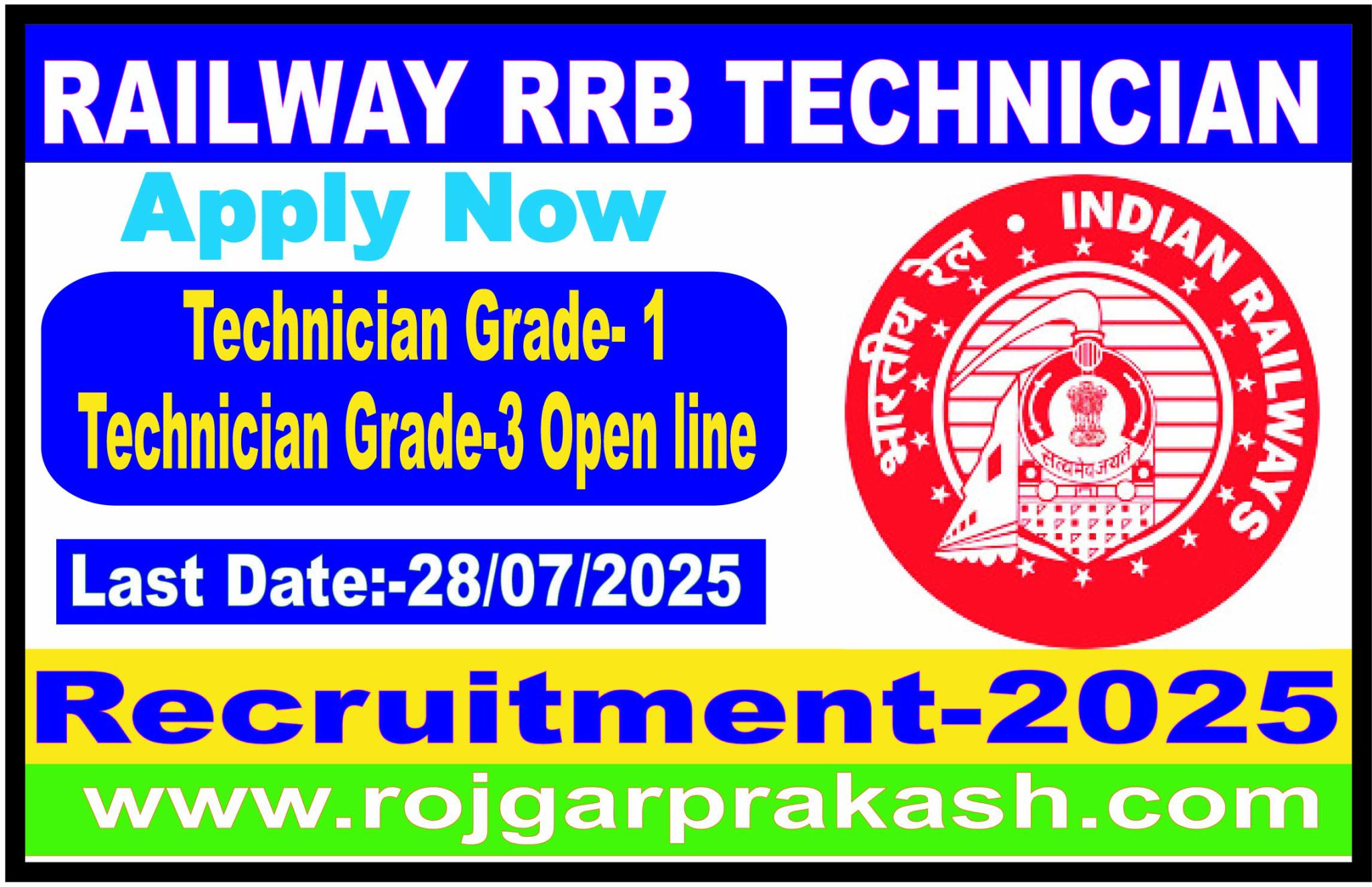 Rojgar Prakash » RAILWAY RRB TECHNICIAN ONLINE FORM-2025 NOTICE